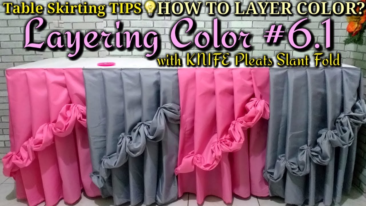 Layering Color #6.1 with Basic Design Table Skirting |Flower Design ...