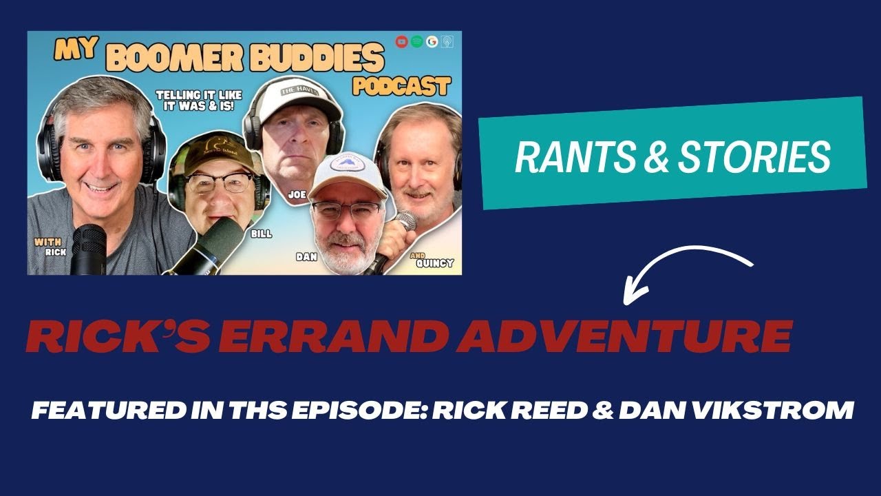 My Boomer Buddies Podcast - A Rick Rant On Traffic, Cart Etiquette, Dee Snider & Dan's ...