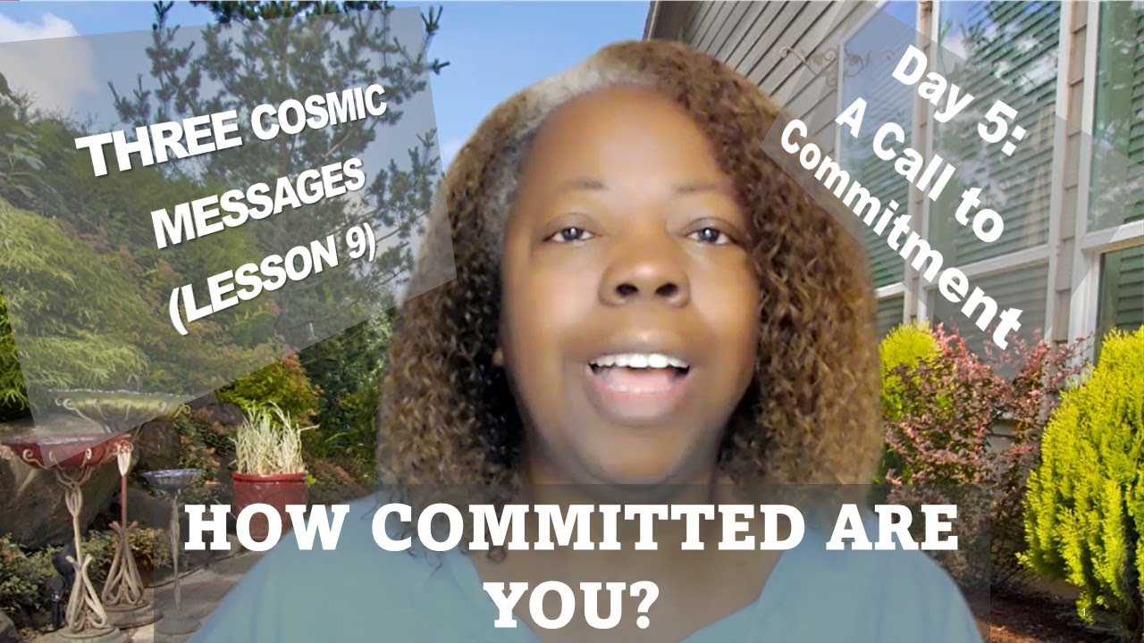 Day 5: A Call to Commitment...Three Cosmic Messages (Lesson 9) A City Called Confusion - YouTube