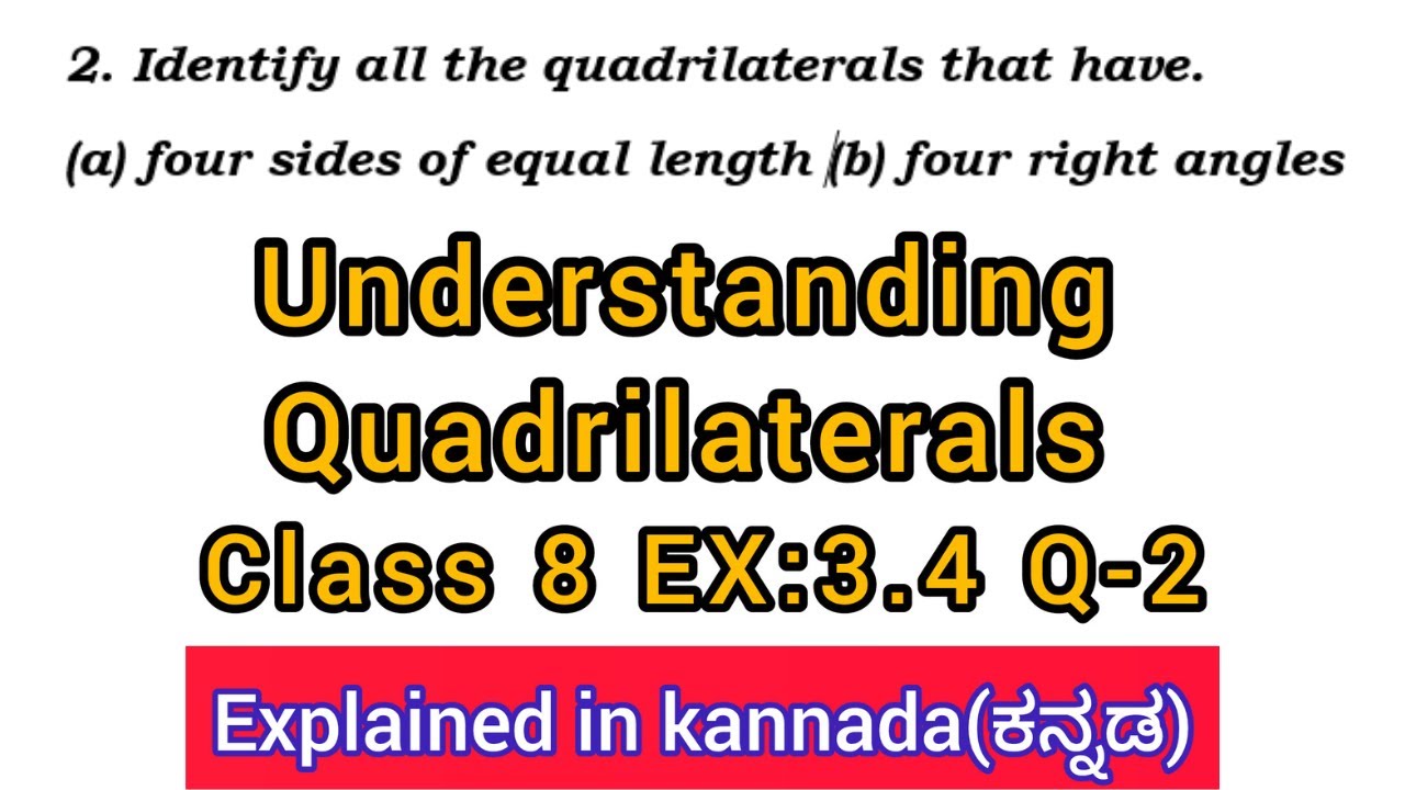 identify all the quadrilaterals that have | four sides of equal length ...
