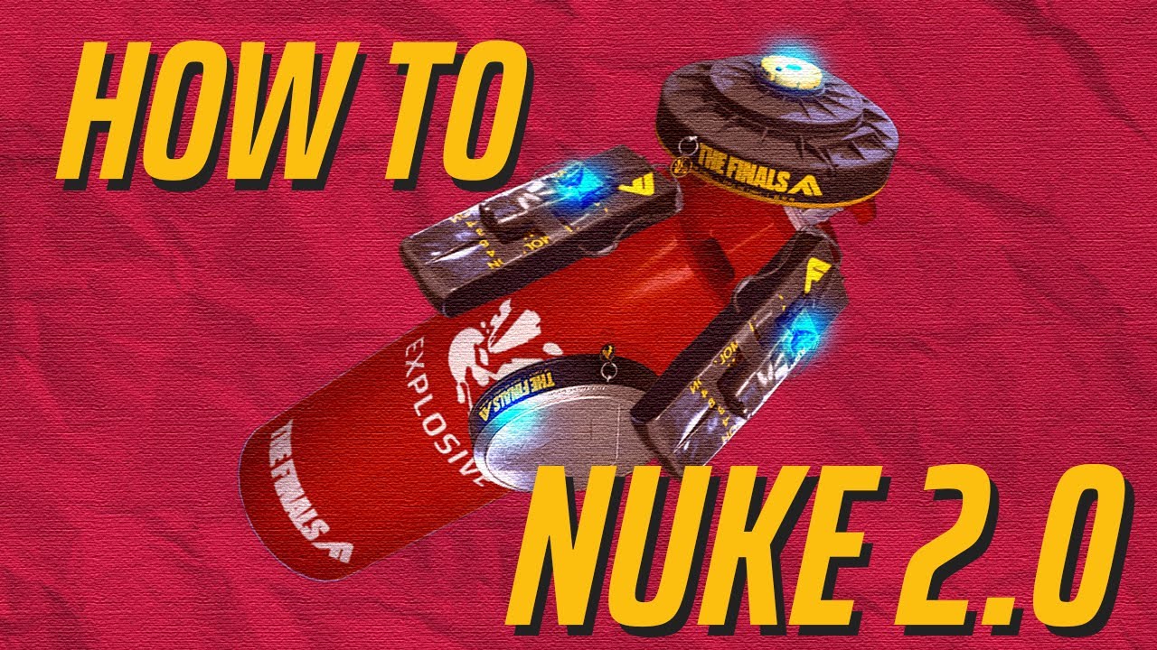 The Finals Got a New Nuke Tech (Atomic Punch) - YouTube