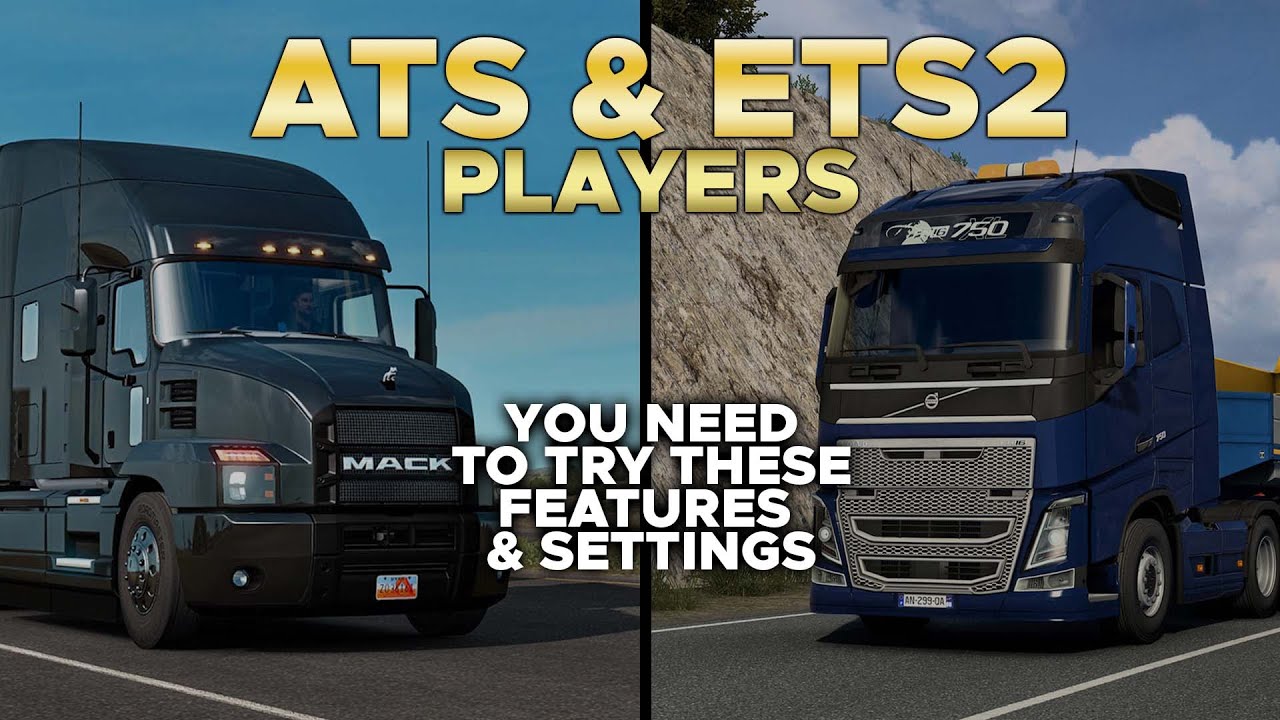 ETS2 & ATS Players, You should try these cool Features & Settings - YouTube