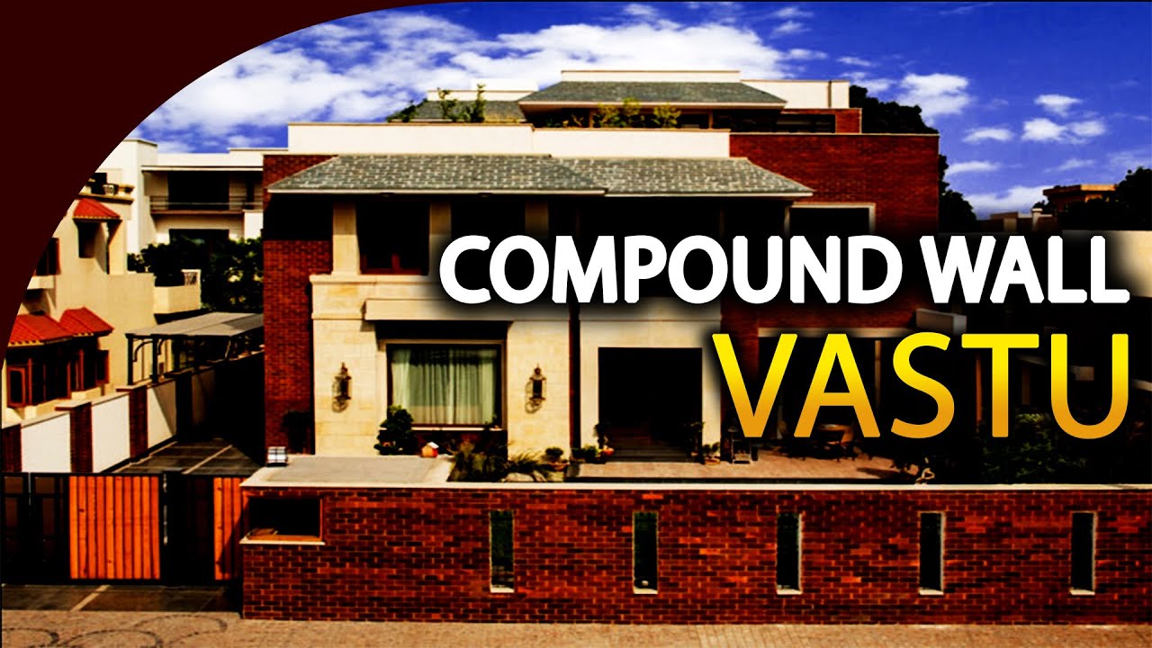 compound wall vastu - #wall #vastu | legendastroguru - YouTube