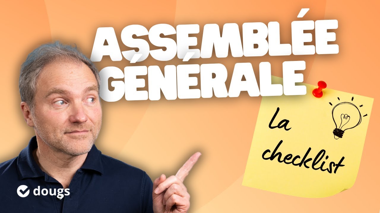 Comment RÉUSSIR son assemblée générale : ce qu'il faut savoir sur l'AGO ...