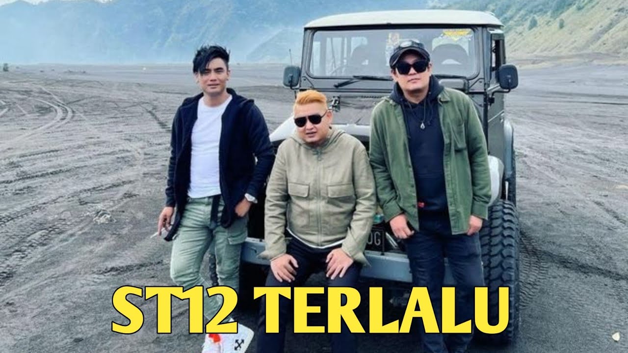 ST12 - TERLALU ( LIRIK ) - YouTube