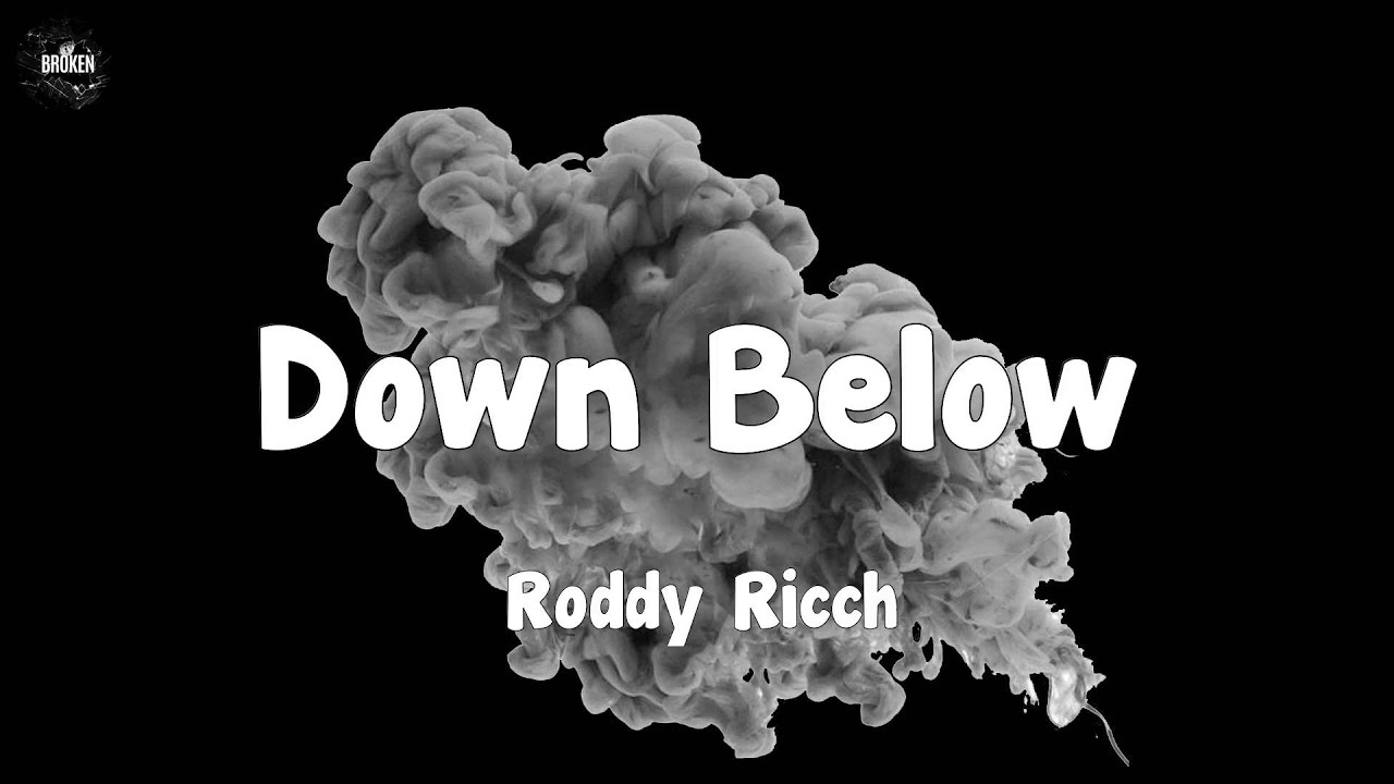Down Below - Roddy Ricch (lyrics) - YouTube