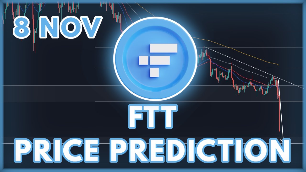 BINANCE BUYS THE FTX EXCHANGE! | FTX TOKEN (FTT) PRICE PREDICTION 2022 ...