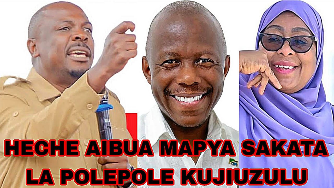 KUMEKUCHA!! HECHE AIBUA MAPYA KWA RAIS SAMIA SAKATA LA POLEPOLE ...