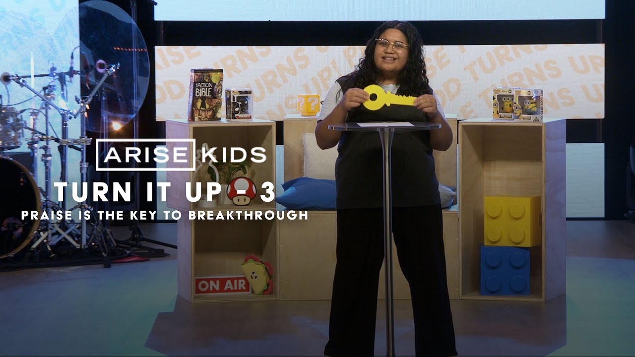 ‘Praise is the key to breakthrough' | Turn It Up | Arise Kids - YouTube