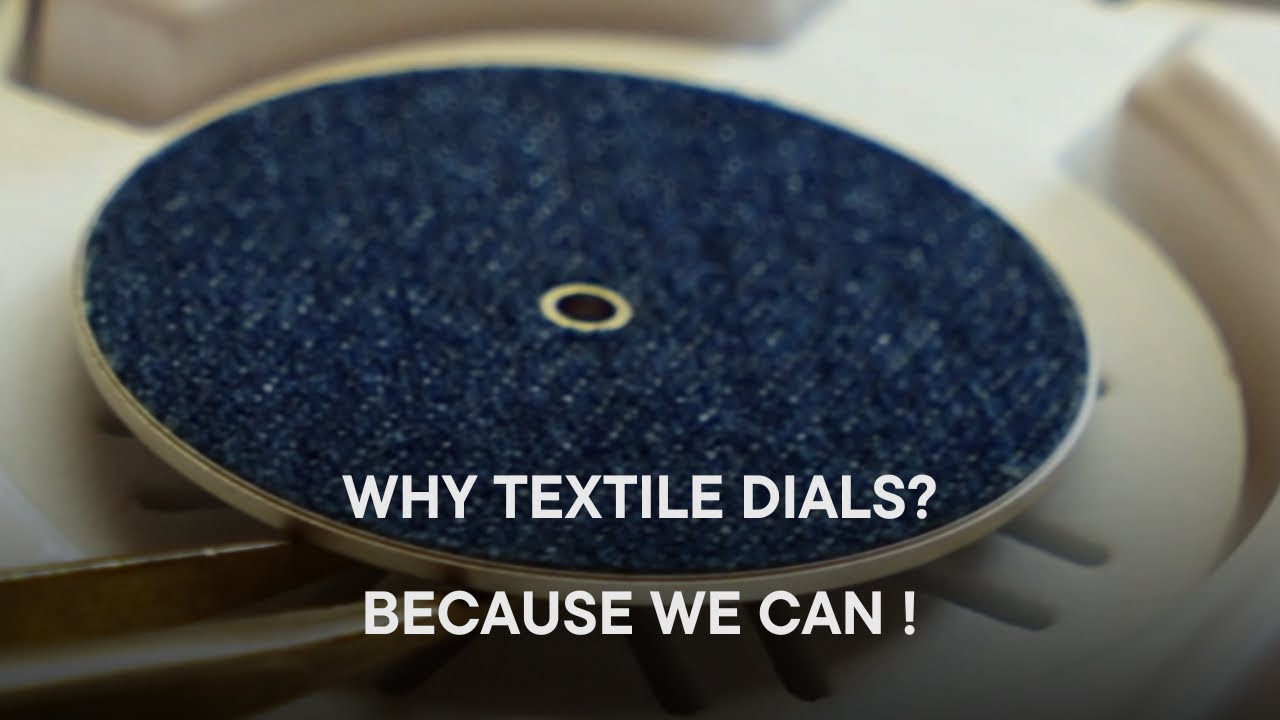 Why textile dial? Because we can! - YouTube
