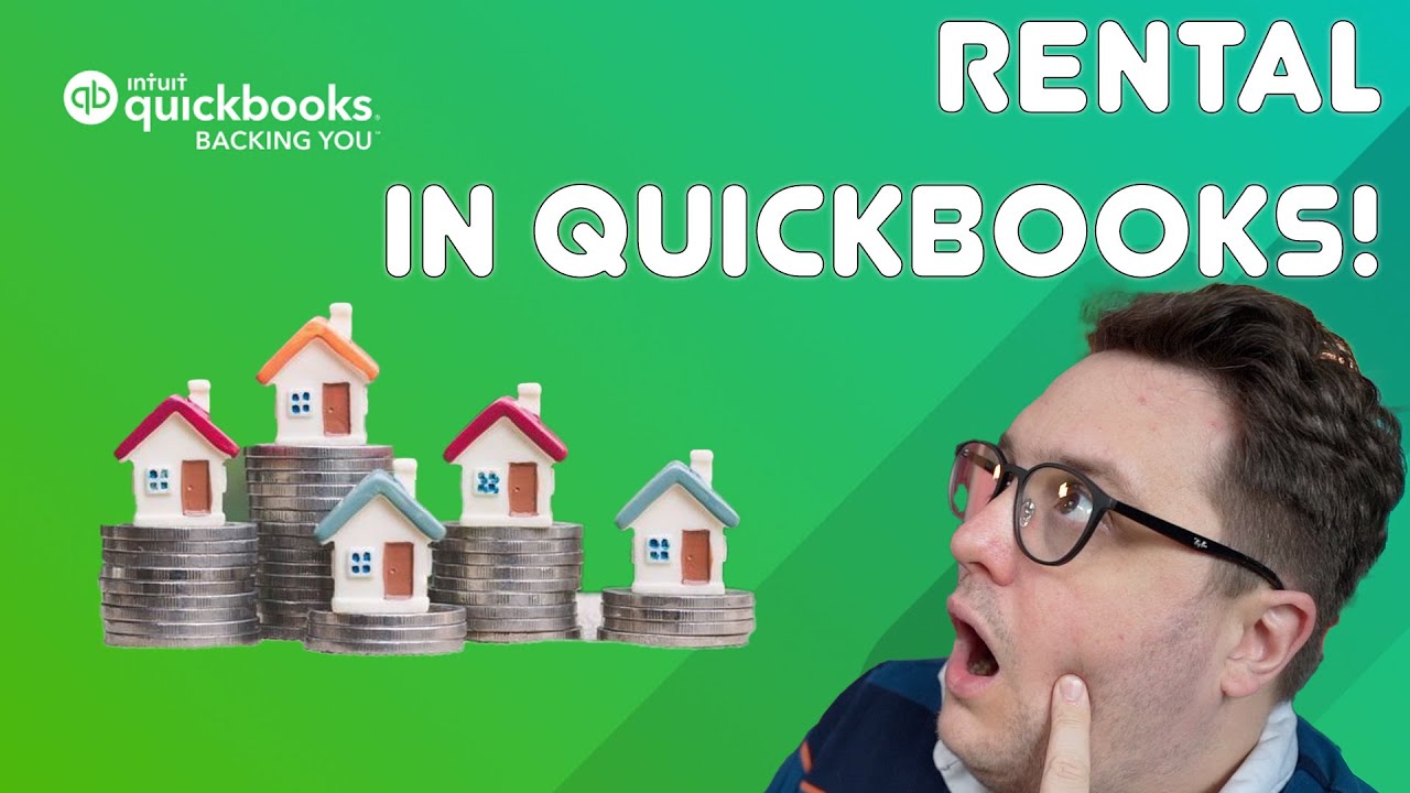 How to deal with Rental in QuickBooks online - Real life example - Tour ...