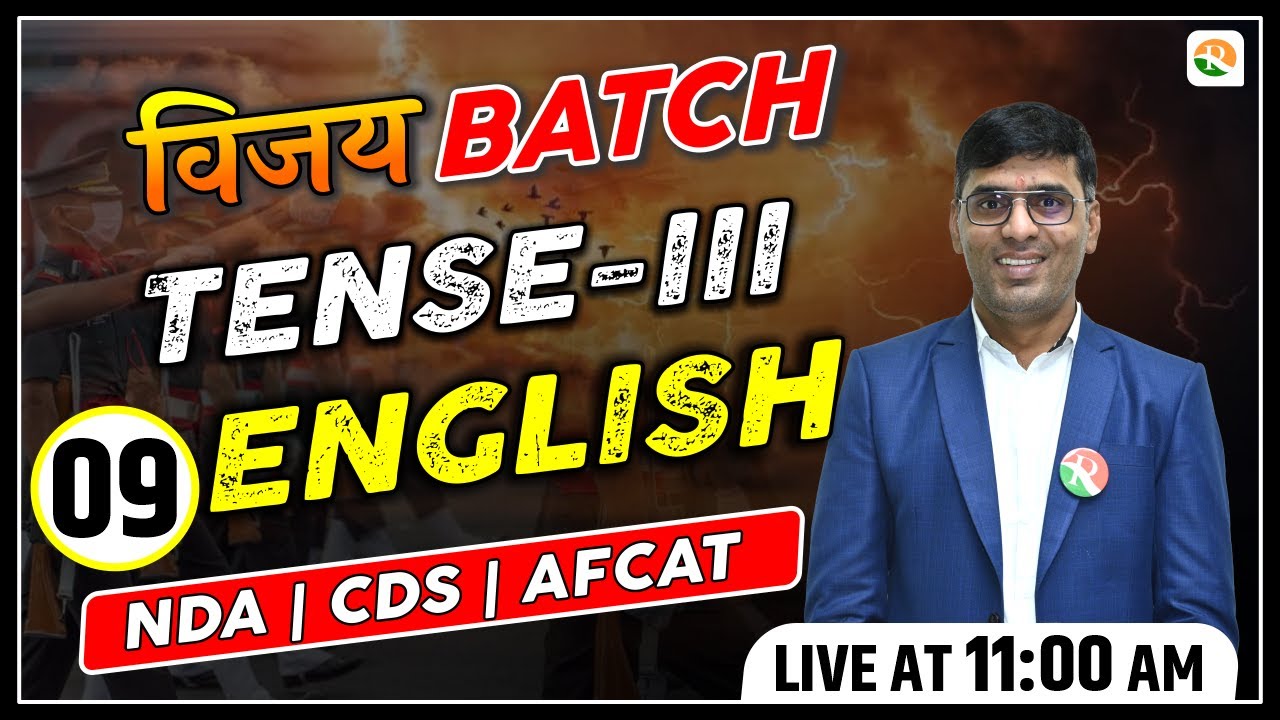 Tense - 03 for nda, CDS | NDA English Classes | NDA English Preparation ...