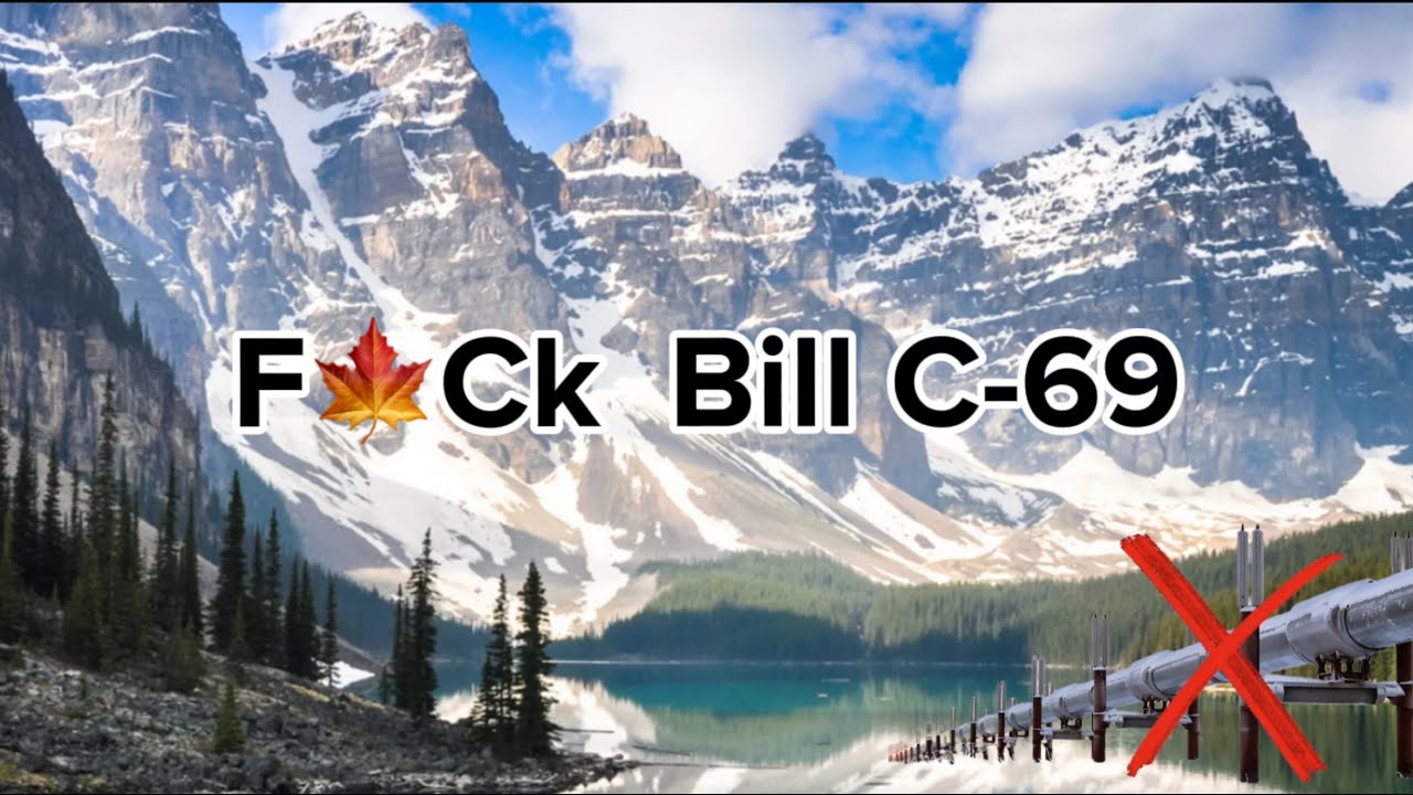 WHAT IS BILL C-69 - YouTube