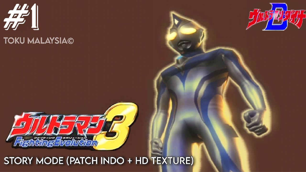FULL STORY MODE ULTRAMAN DYNA UFE3 (Indo Patch + HD Texture)🔥 | Ada ...