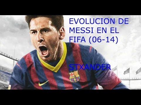 Evolucion de Messi en el FIFA (06-14) - YouTube