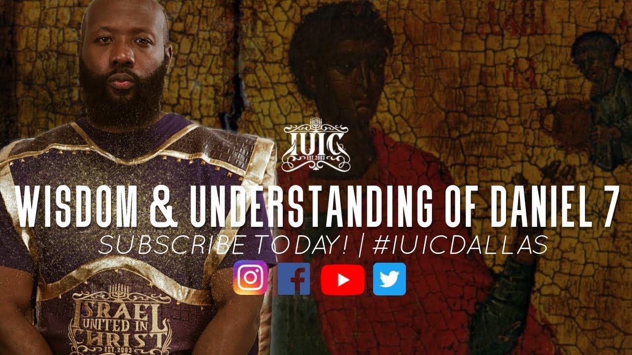 InTheClassroom The Wisdom & Understanding Of Daniel 7 #Throwback - YouTube