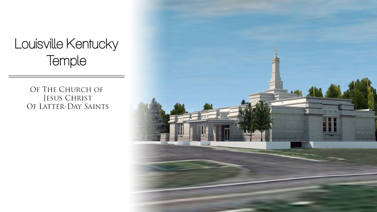 Louisville Kentucky Temple - YouTube