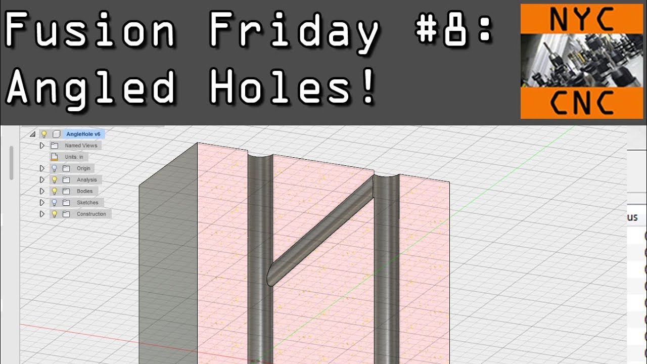 Fusion Friday #8: Angled Holes & Section Views! - YouTube