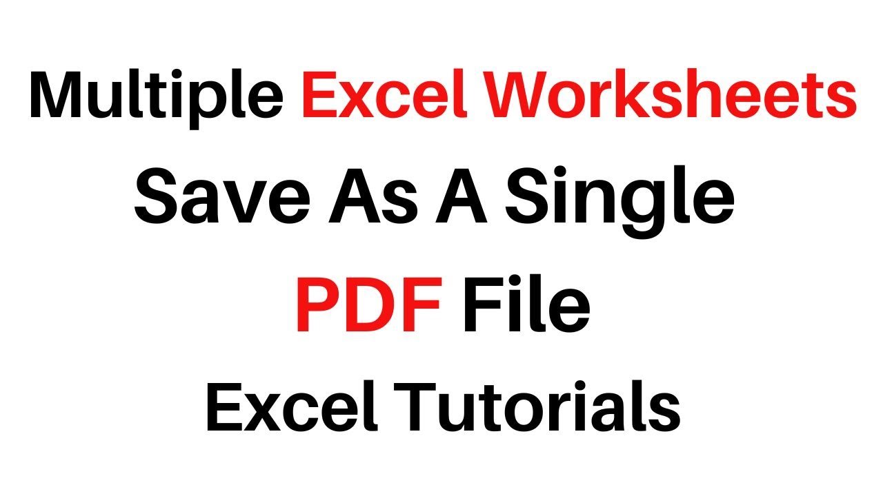Multiple Excel 2016 Worksheets Save As Single PDF File - YouTube