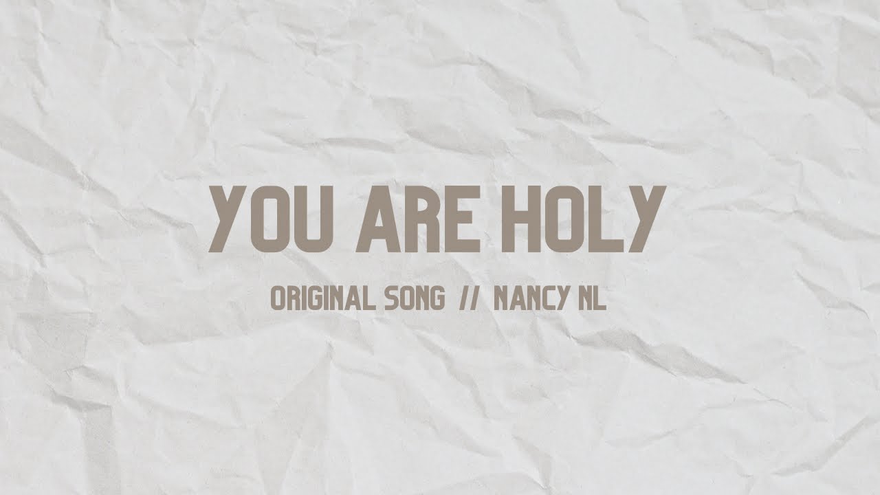 You Are Holy - YouTube
