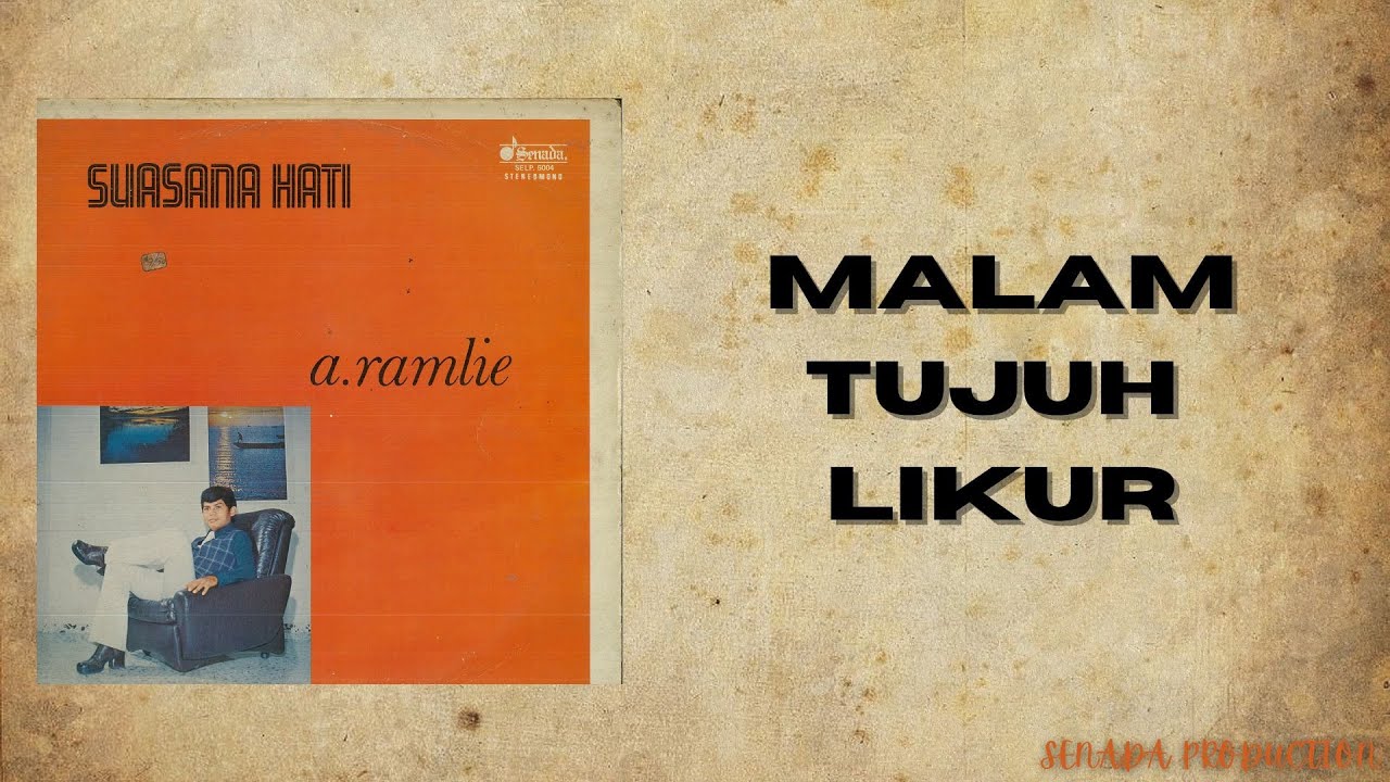 A.RAMLIE & MARIAH BACHOK - MALAM TUJUH LIKUR(OFFICIAL LYRIC VIDEO ...