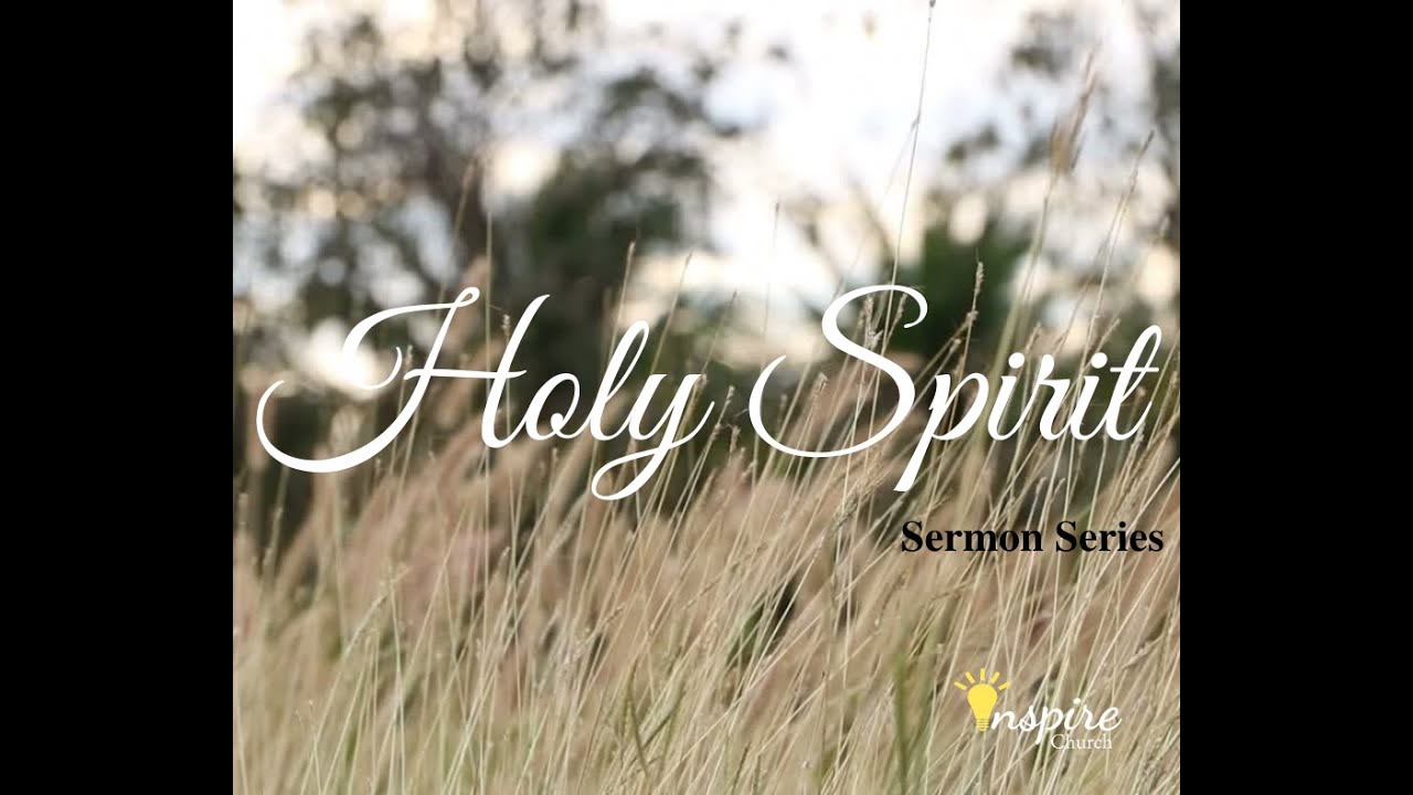 Holy Spirit Sermon Series Pt 3 - YouTube