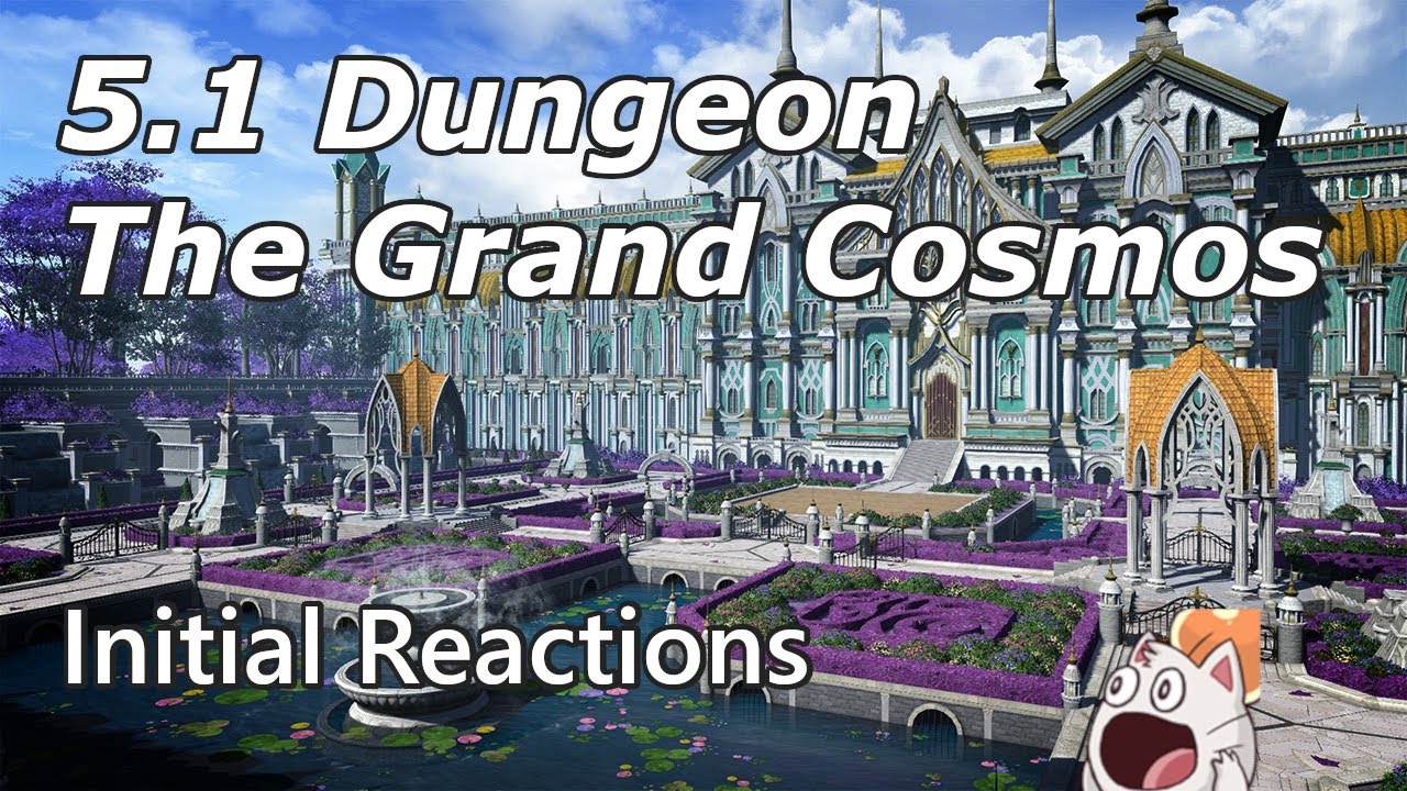 The Grand Cosmos Initial Reactions, Final Fantasy XIV Patch 5.1- Twitch ...