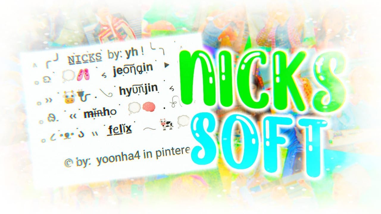 Como hacer nicks (ver.soft) #3 . 𓄦. - YouTube