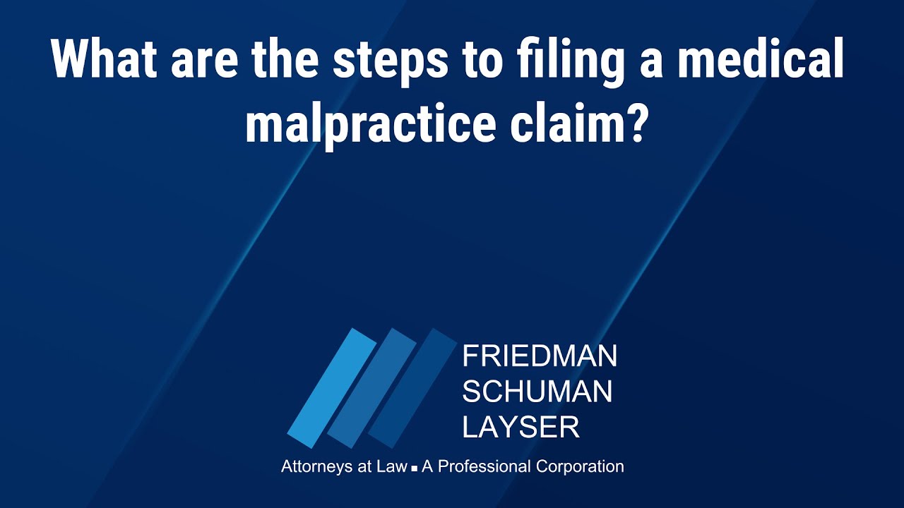 What are the steps to filing a medical malpractice claim? - YouTube