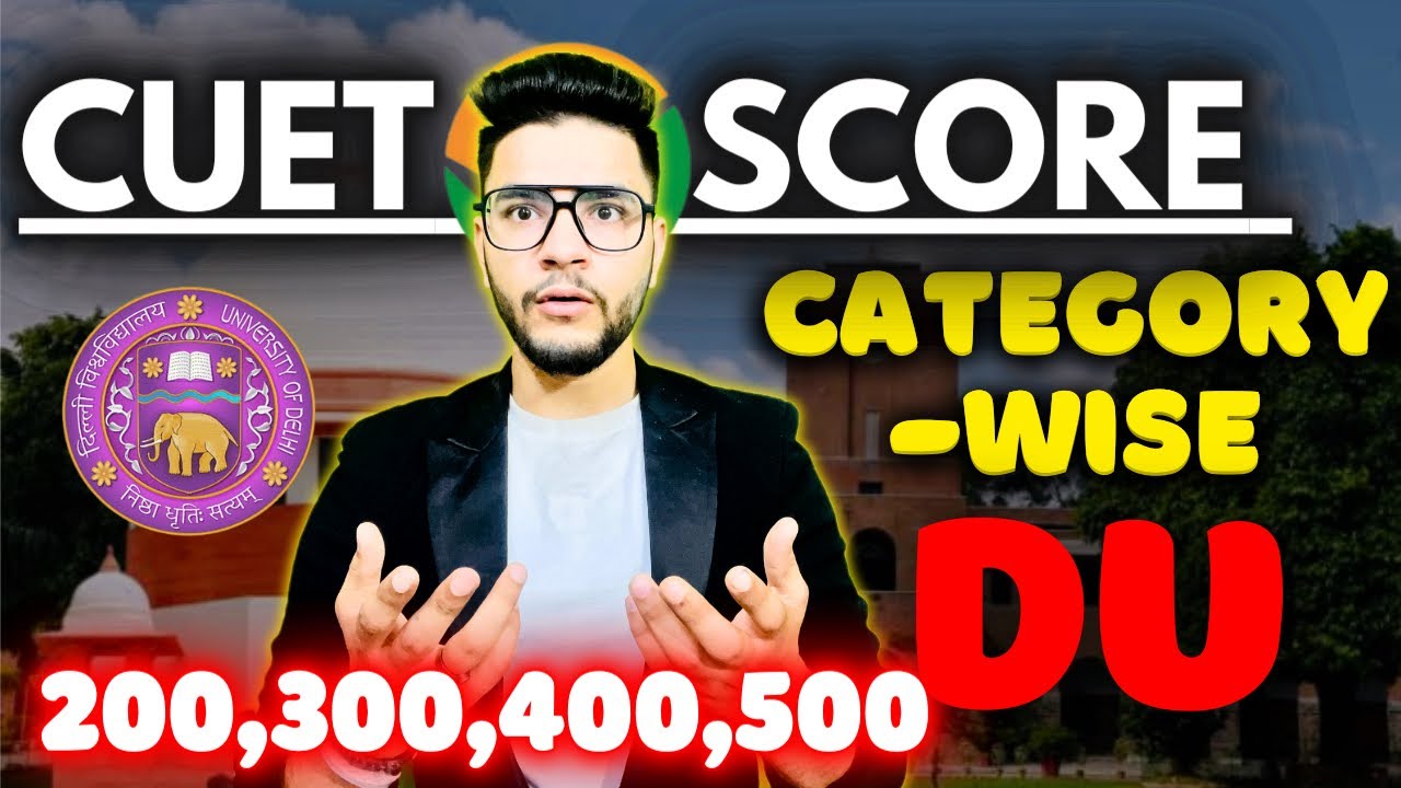 Minimum Cuet score CATEGORY-WISE 🔥Delhi University⚠️ 200,300,400,500 ...