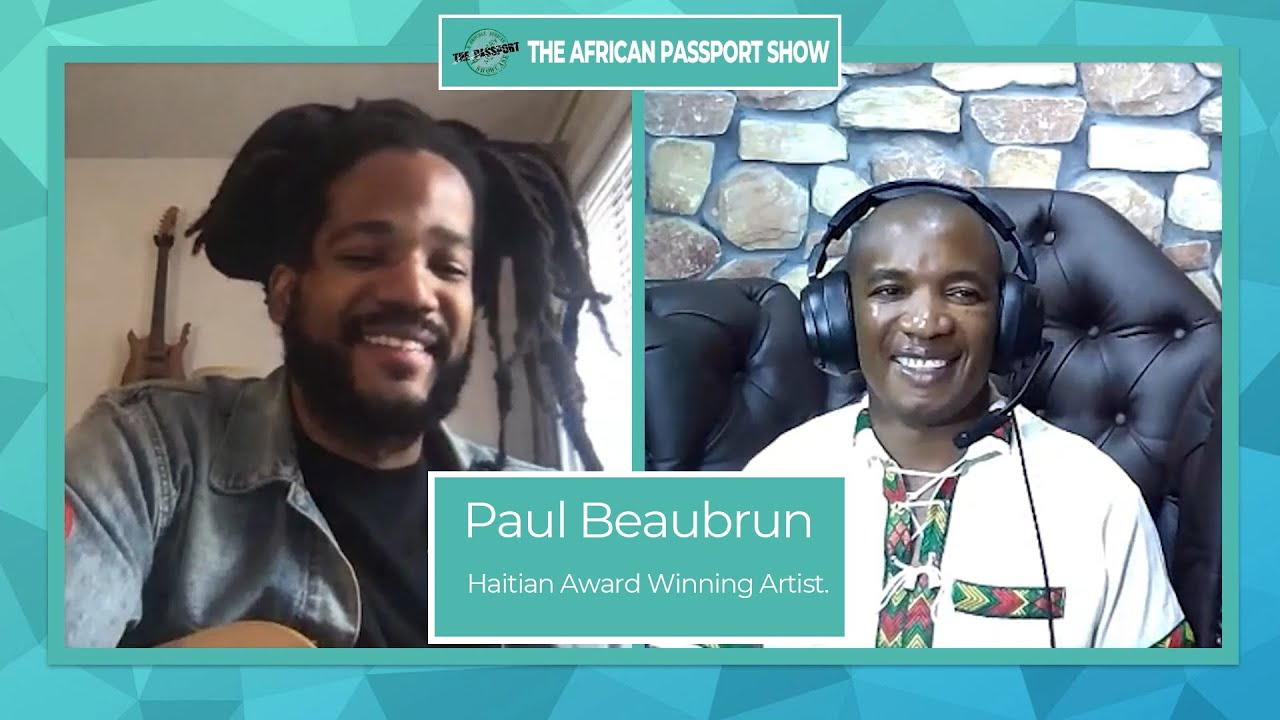 Paul Beaubrun - Haitian Award Winning Artist | The African Passport ...