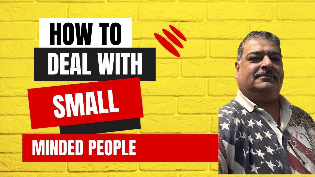 How To Deal With Small Minded People (Path To Success) | How to Handle ...
