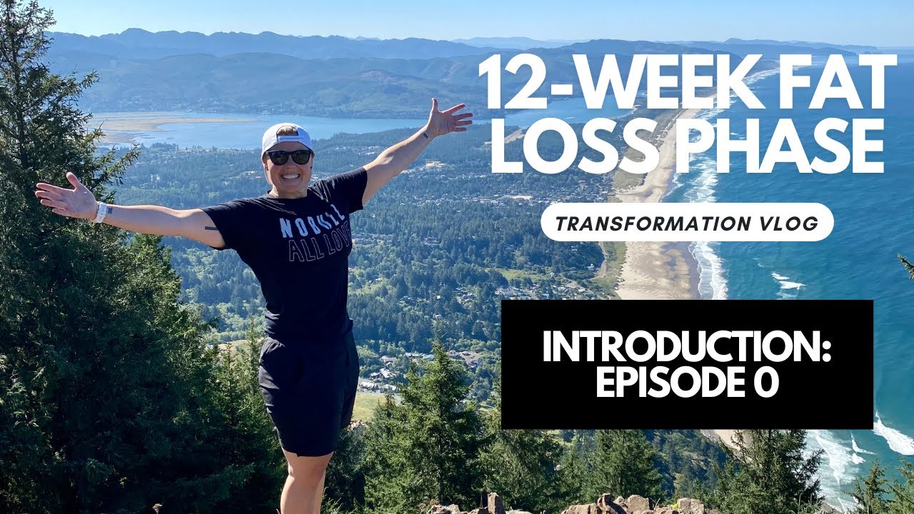 Week 0 - Transformation Vlog | 12-Week Fat Loss Phase (Introduction ...