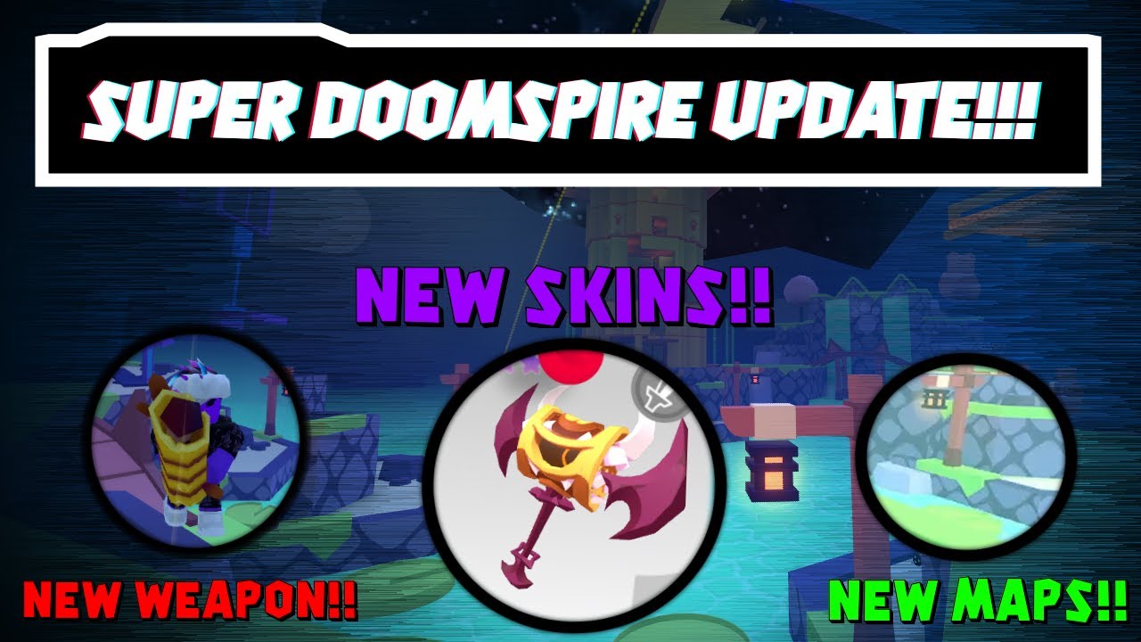 Super Doomspire | UPDATE IS FINALLY HERE!! - YouTube