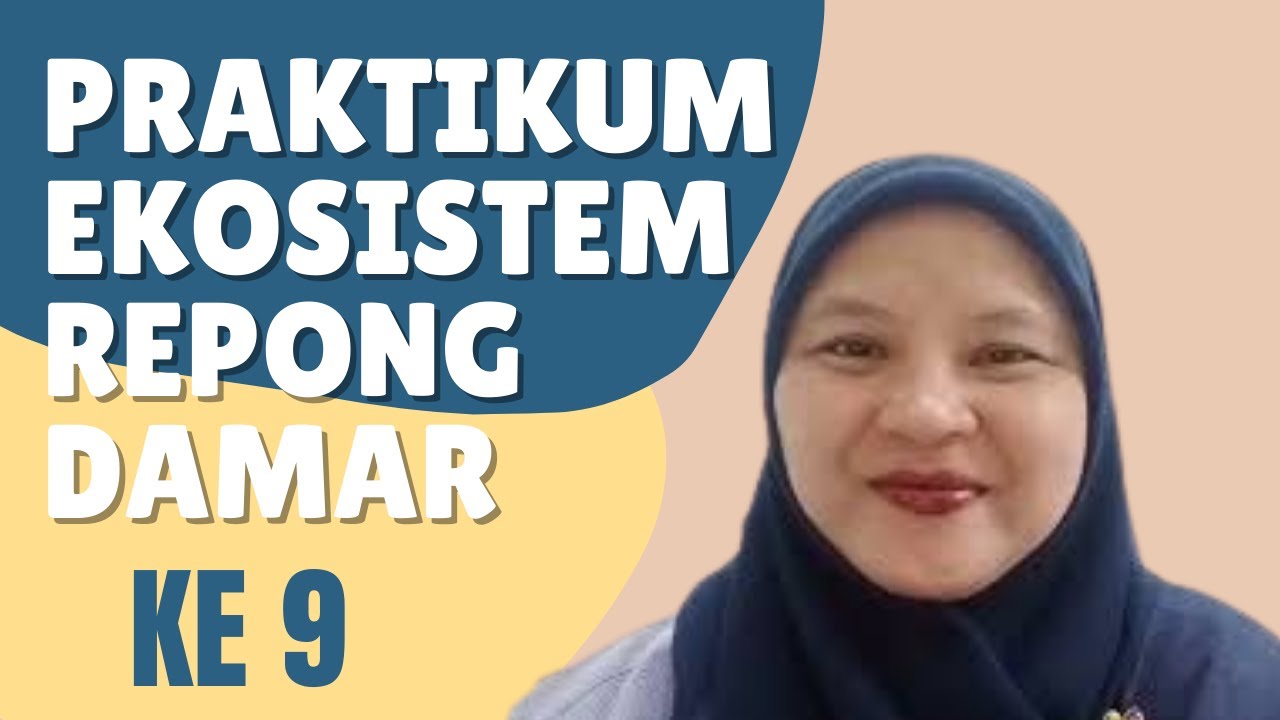 Praktikum ke 9 Ekosistem Repong Damar - YouTube