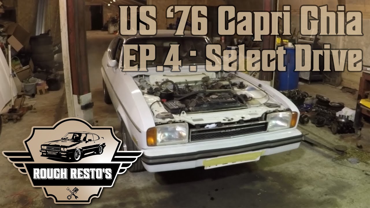 US '76 Capri Ghia EP.4 : Select Drive.... - YouTube