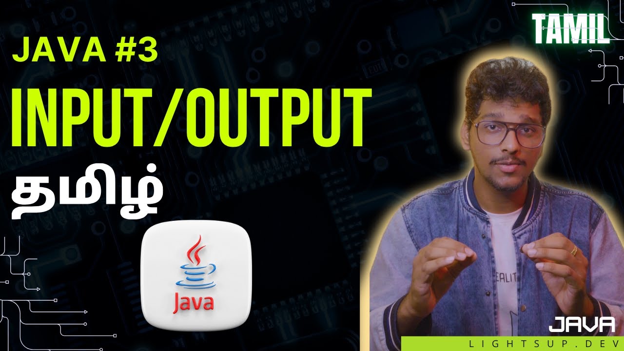 Java Input Output #3 in Tamil தமிழ் - YouTube