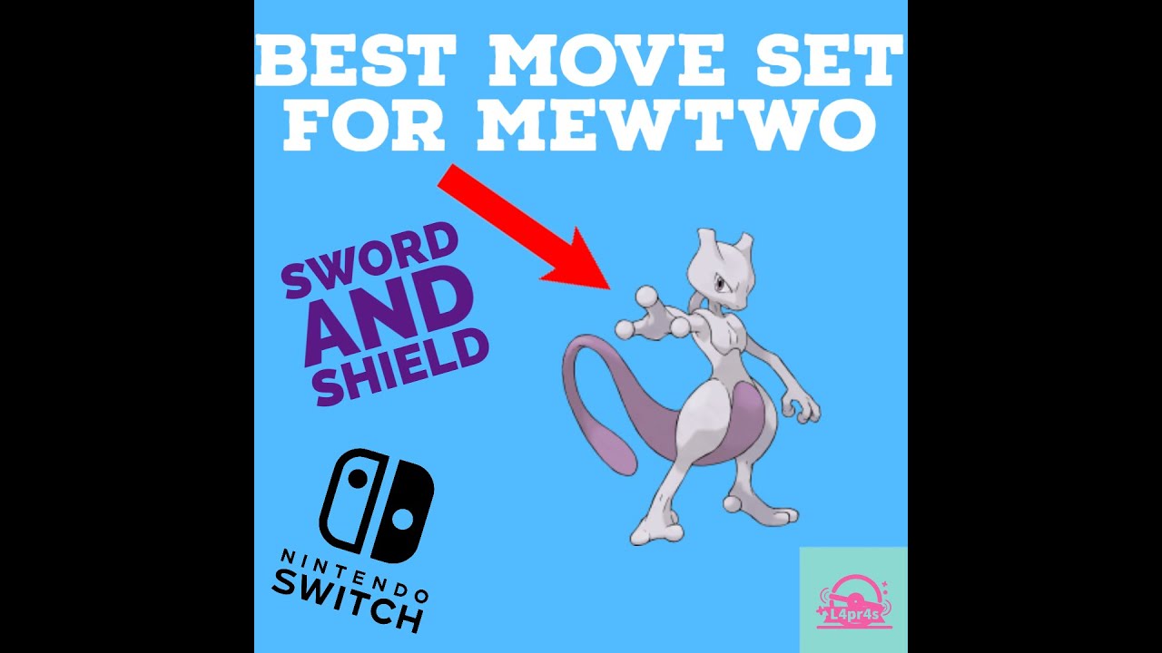 BEST MOVE SET FOR MEWTWO (Pokémon Sword and Shield) - YouTube