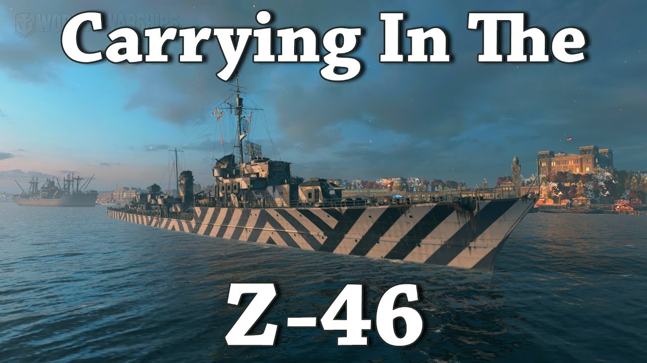 World of Warships: Carrying In The Z-46 - YouTube