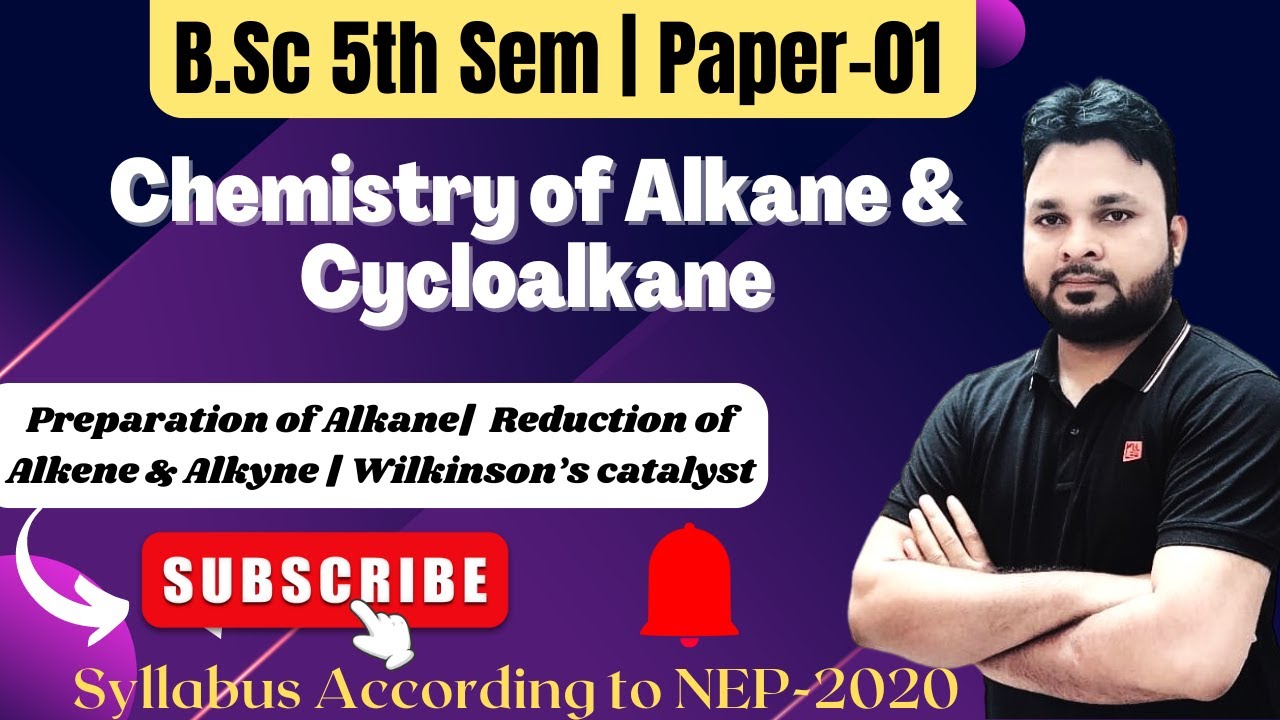 #1 Preparation of Alkane| Reduction of Alkene & Alkyne | Wilkinson’s ...