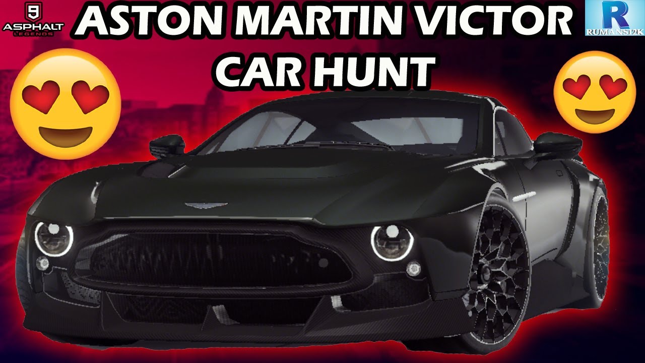ASPHALT 9 ASTON MARTIN VICTOR CAR HUNT | ASPHALT 9 TODAY CARS HUNT NEW ...