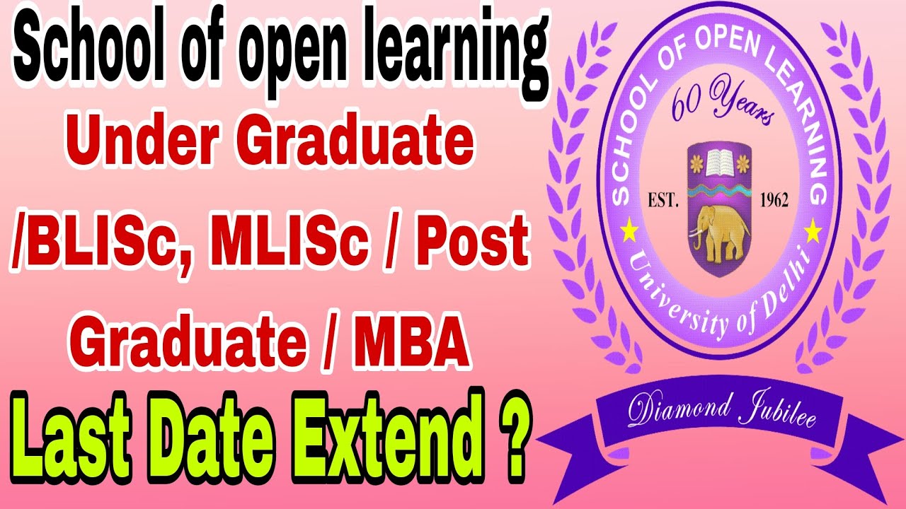 Sol Under Graduate / BLISc, MLISc / Post Graduate / MBA last date ...