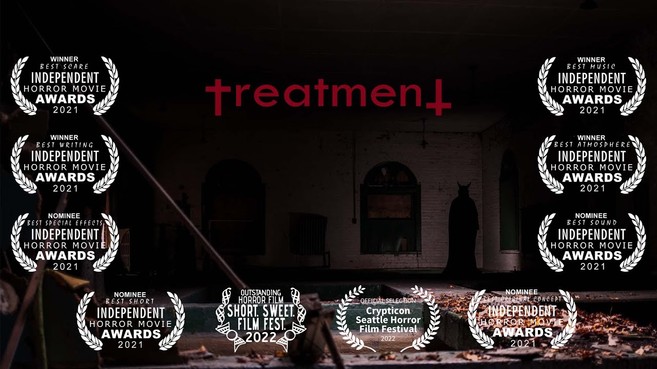 Treatment - Short Horror Film - YouTube