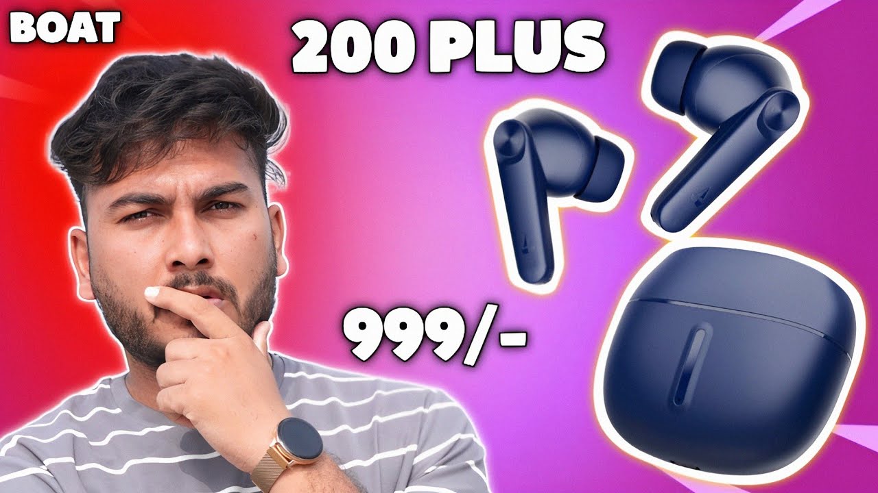 Boat Airdopes 200 Plus : Only Rs.999/- ⚡ 100 Hrs Backup || Best Earbuds ...