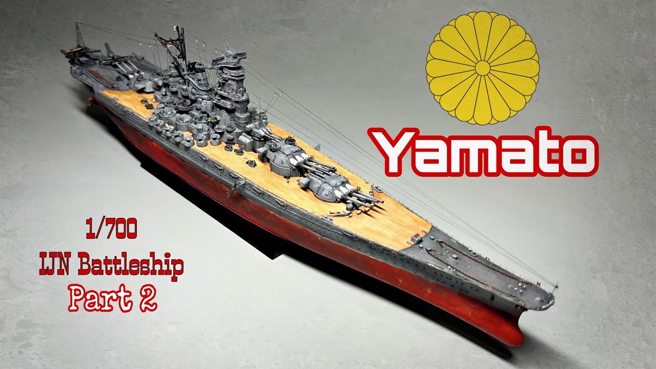1/700 Fujimi IJN Yamato | Build- Part 2 - YouTube