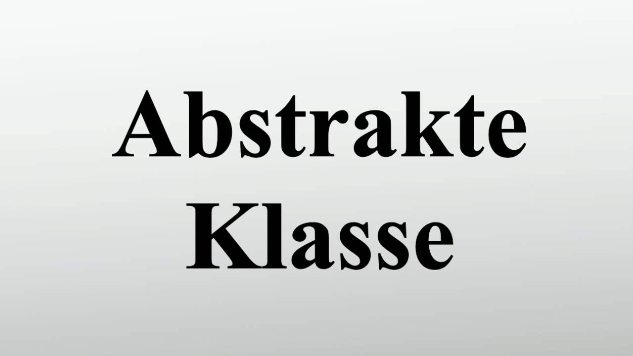 Abstrakte Klasse Youtube 8415
