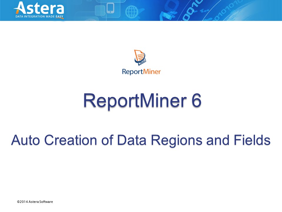 Auto-Creating Data Regions and Fields in Astera ReportMiner 6.4 - YouTube