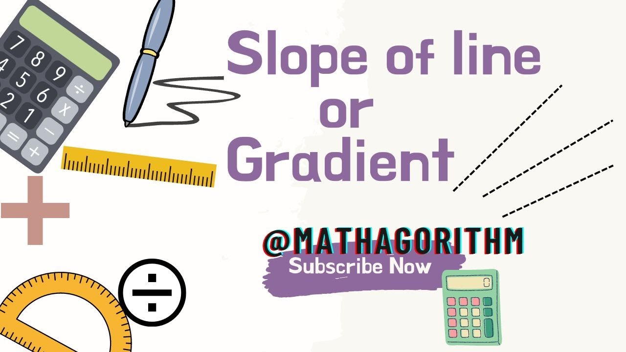 Gradient or Slope of line - YouTube
