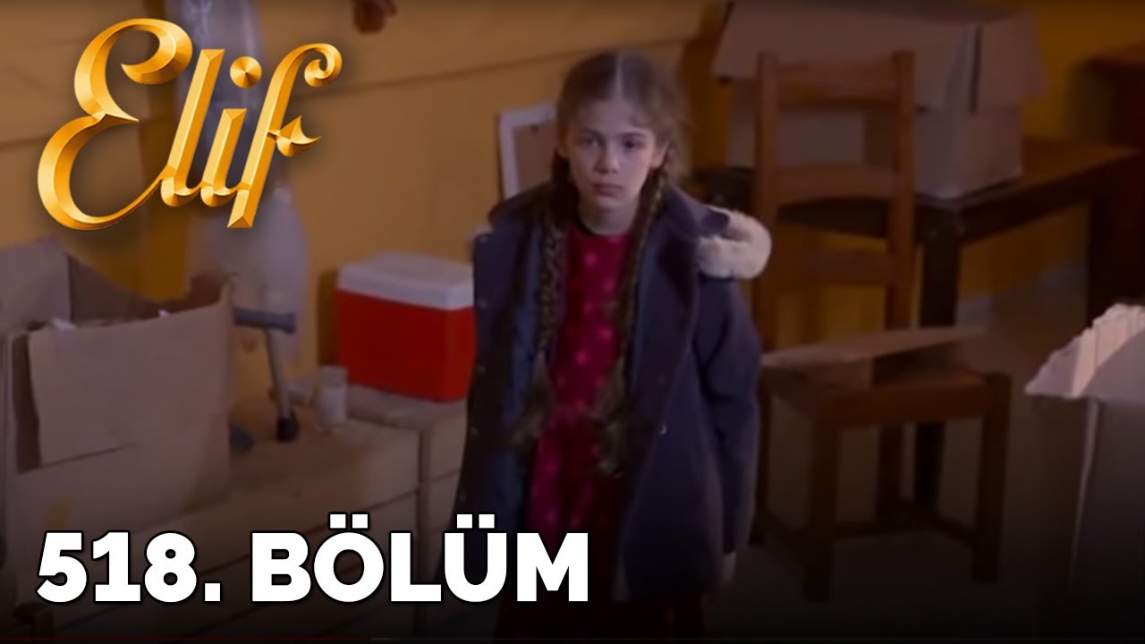 Elif - 518.Bölüm - YouTube