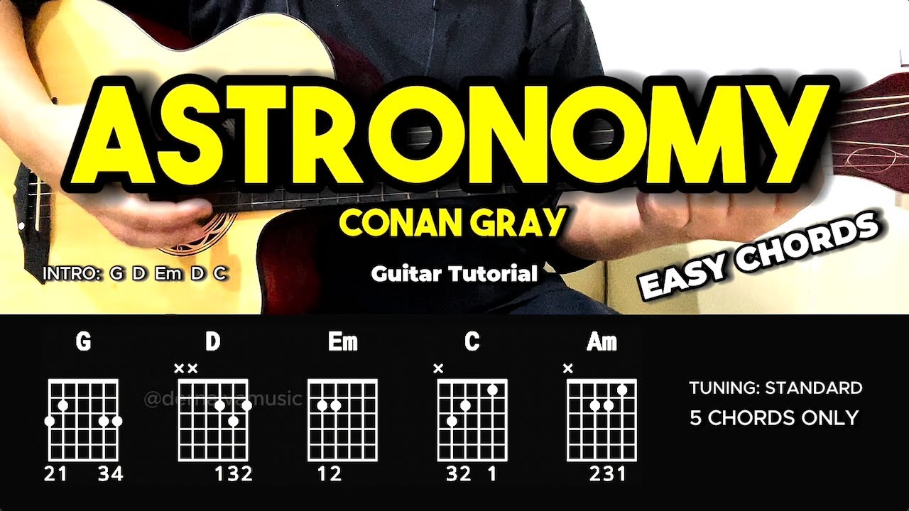 Astronomy - Conan Gray | Easy Guitar Chords Tutorial For Beginners ...